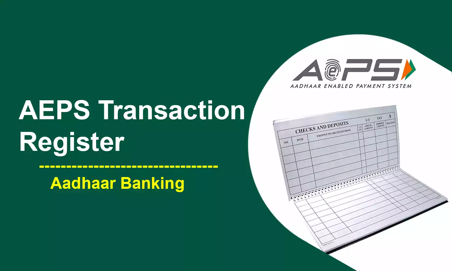 AEPS Transaction Register: Download PDF and Excel Format